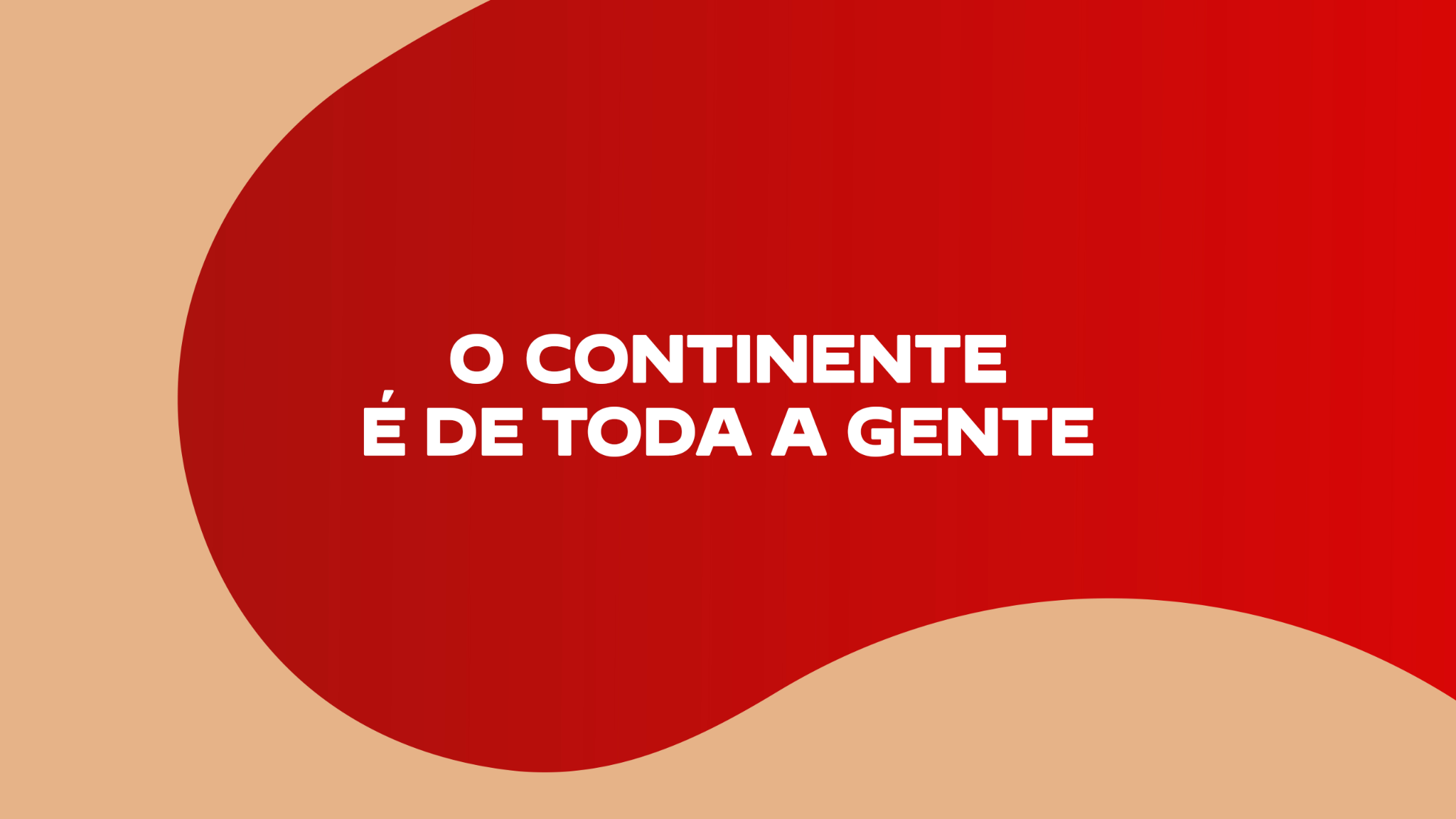 De quem é o Continente? De toda a gente